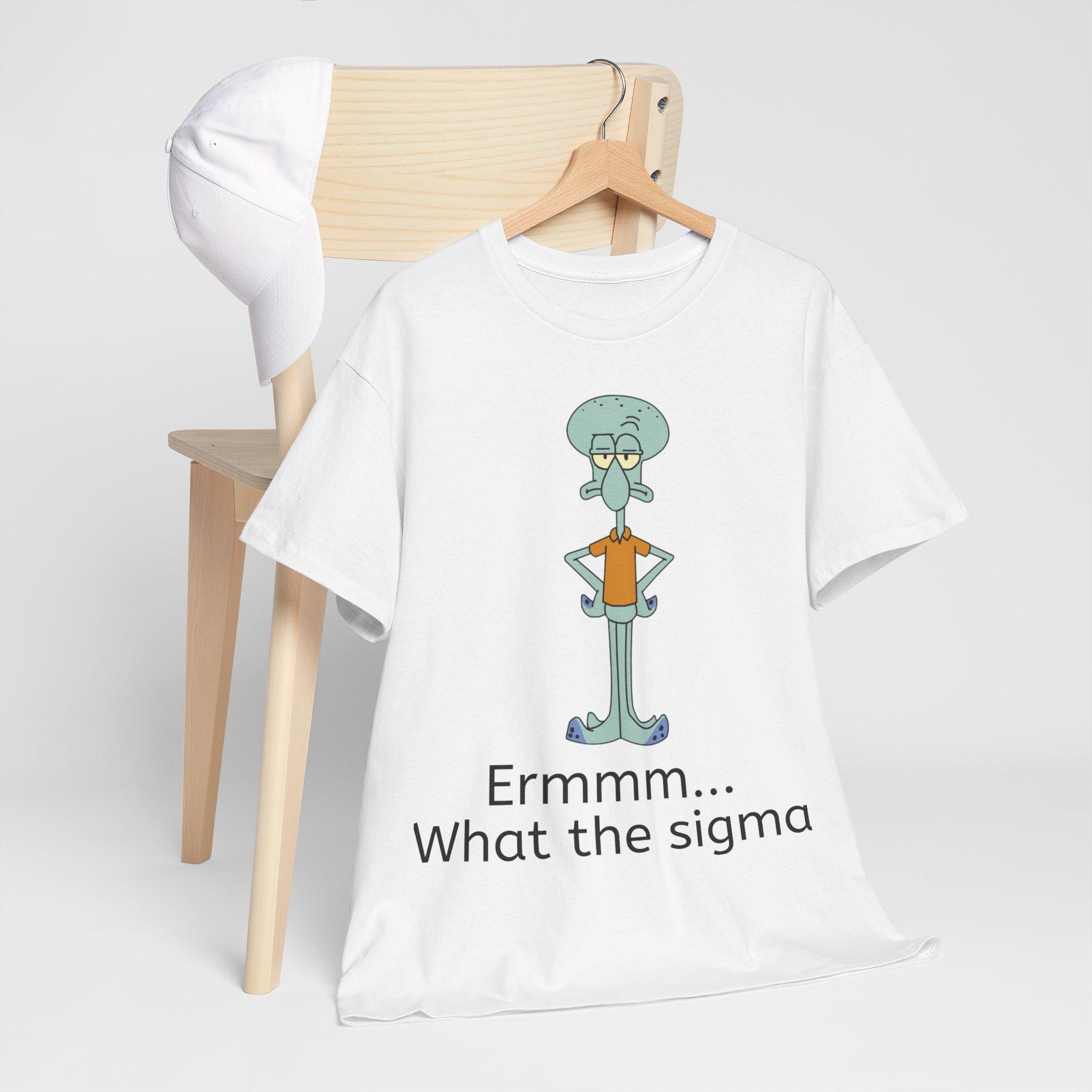 What the Sigma Funny Meme Shirt - Etsy