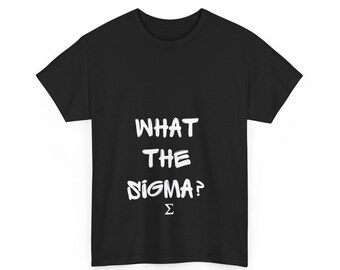 What the Sigma Tshirt Size for Kids, Adults, Plus Size - Etsy