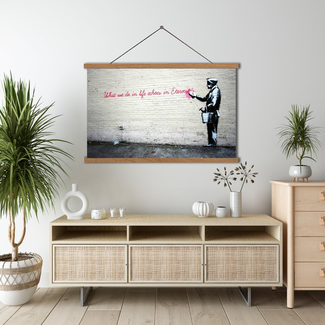 Banksy What We Do in Life Echoes in Eternity Graffiti Street Canvas ...