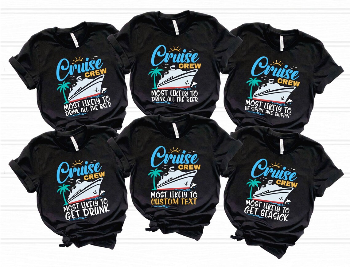 Most Likely to and Custom Cruise Shirts, Cruise Crew Shirt, Family ...