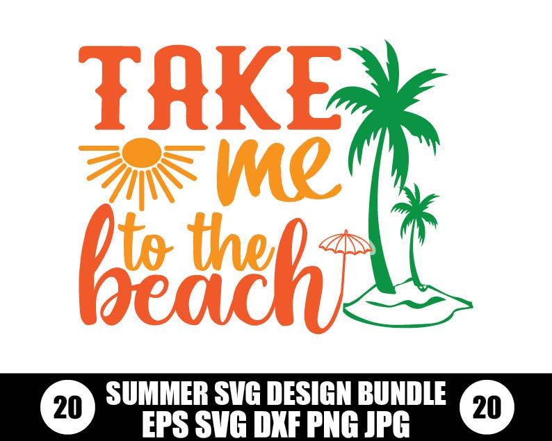 20 Summer Bundle SVG Designs , Summertime Bundle, Summer Cut Files ...