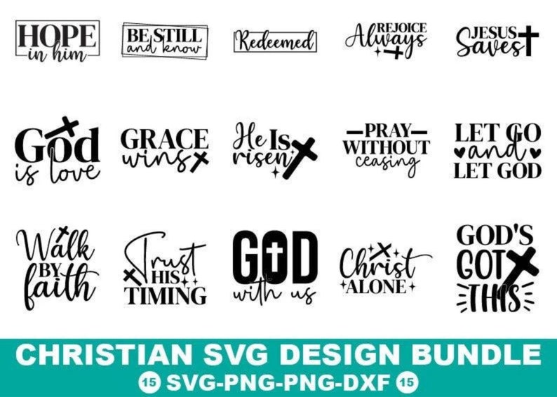 Christian Design SVG Bundle, 15 Inspirational Faith Designs for ...