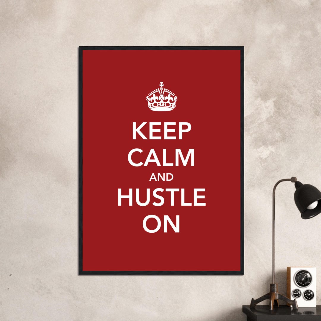 Keep Calm and Hustle on Framed Motivational Poster, Office Decor - Etsy