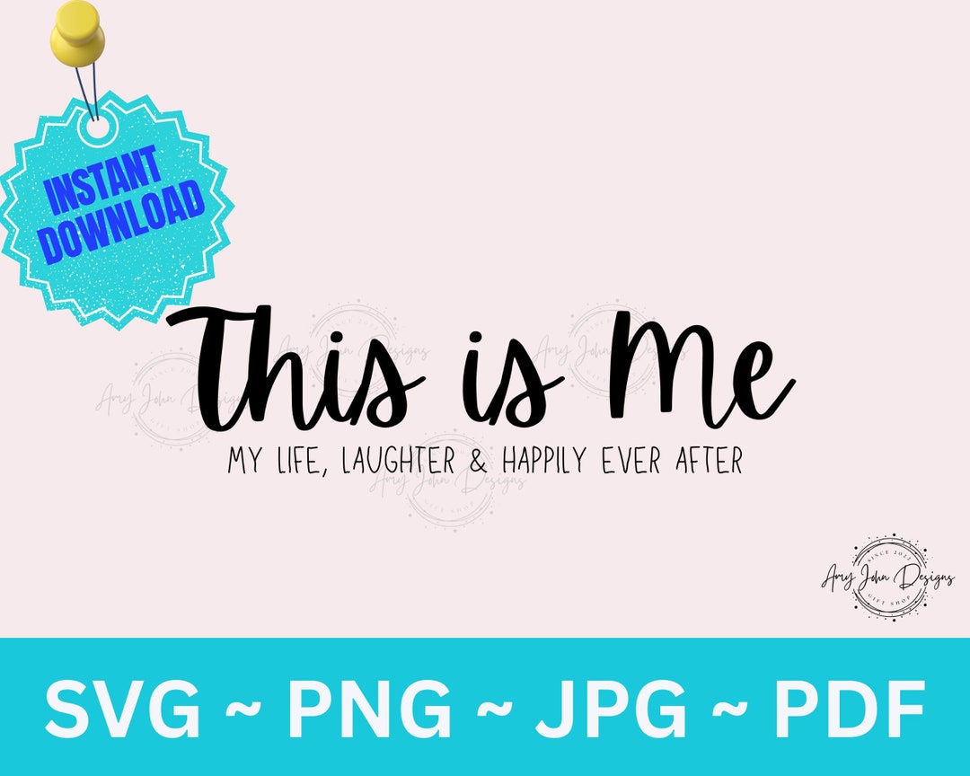 This is Me SVG Cut File: Inspirational Quote (digital Download) - Etsy