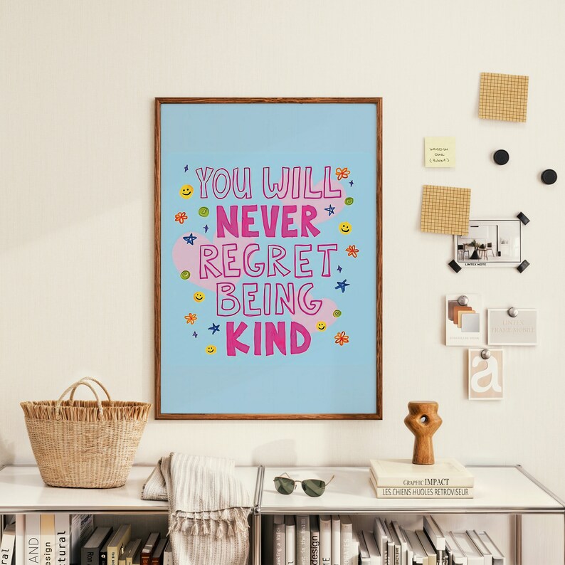You Will Never Regret Being Kind Print, Preppy Room Decor, Trendy Retro ...
