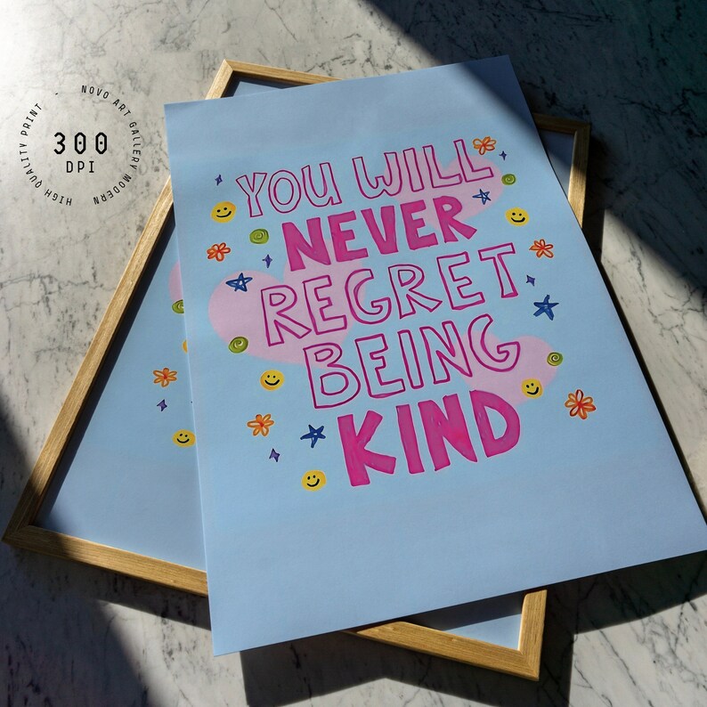 You Will Never Regret Being Kind Print, Preppy Room Decor, Trendy Retro ...