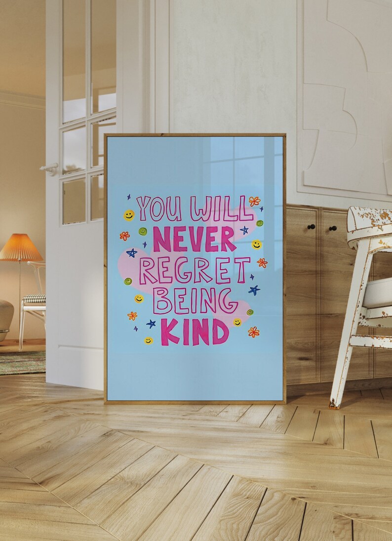You Will Never Regret Being Kind Print, Preppy Room Decor, Trendy Retro ...