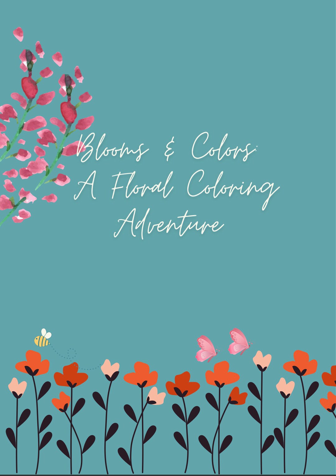 Blooms & Colors: A Floral Coloring Adventure - Etsy