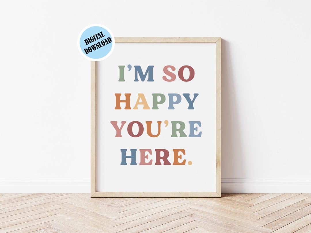 Rainbow Classroom Poster: I'm so Happy You're Here Print (digital ...