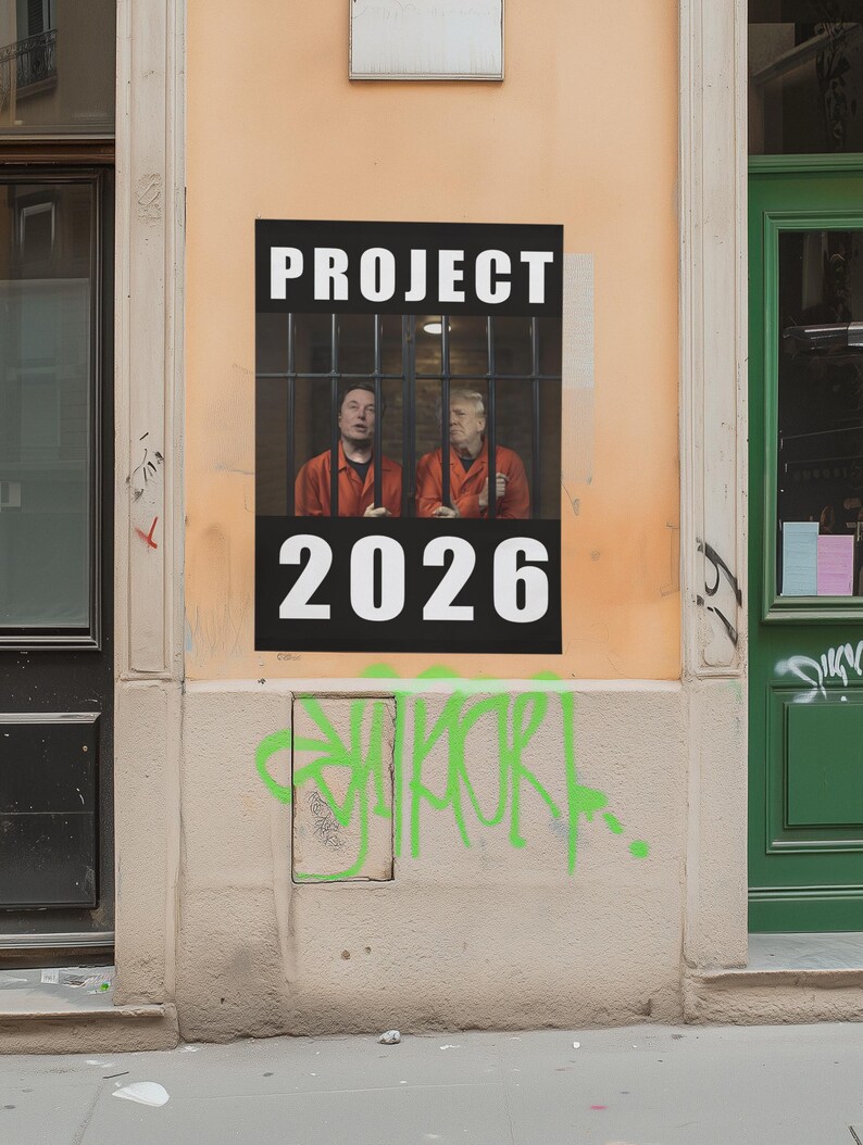 Project 2026 Protest Sign: Anti-trump, Anti-elon Foam Board Poster - Etsy