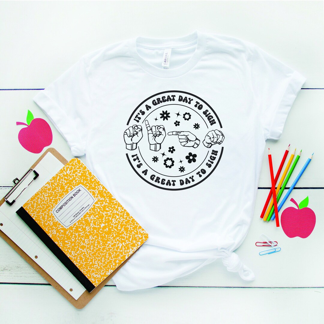 ASL Teacher Shirt | Motivational Sign Language Tee - Etsy
