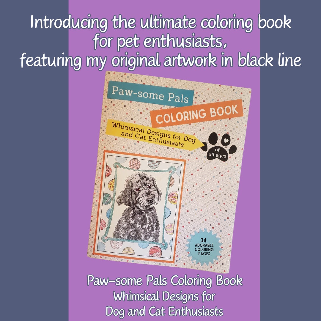 Paw-some Pals Coloring Book for Adults, Kids, All Ages | for Dog and ...