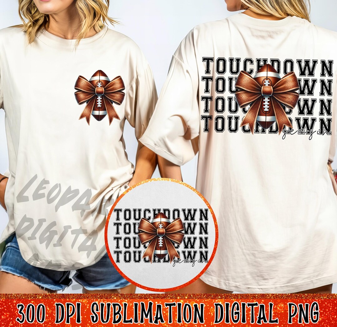 Touchdown Png, Touchdown Season Png, Distressed Football Png, Shirt ...