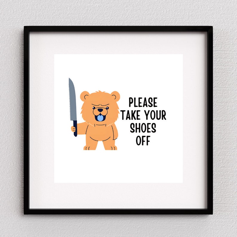 Please Take Your Shoes off Sign, Cute Chowchow With Knife Print, Shoes ...