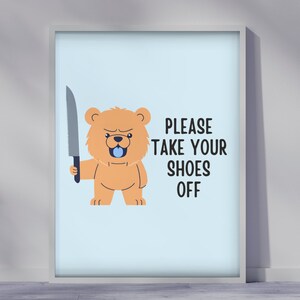 Please Take Your Shoes off Sign, Cute Chowchow With Knife Print, Shoes ...