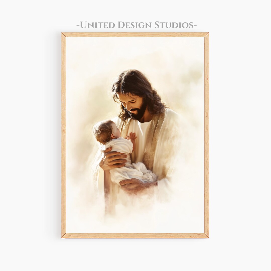 Jesus Holding Baby Printable Nursery Art, Neutral Jesus Painting ...