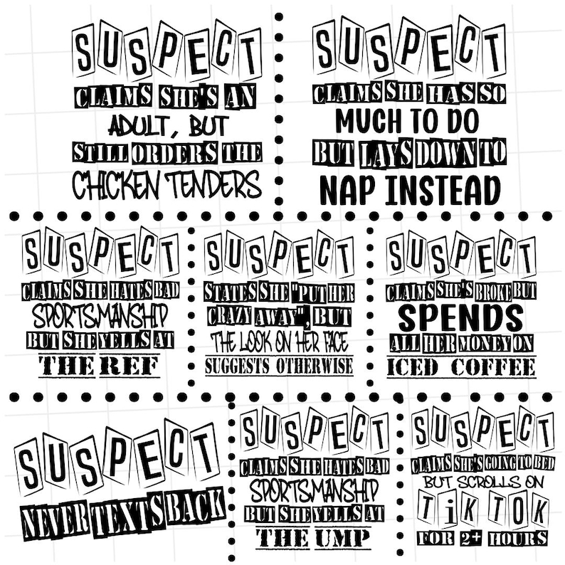 Suspect Claims SVG PNG Bundle: Funny Slogans (digital Download) - Etsy