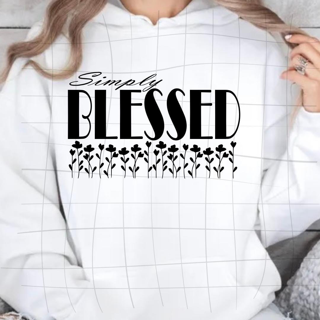 Simply Blessed SVG - Beautiful SVG - Blessed Designs - Home Decor ...