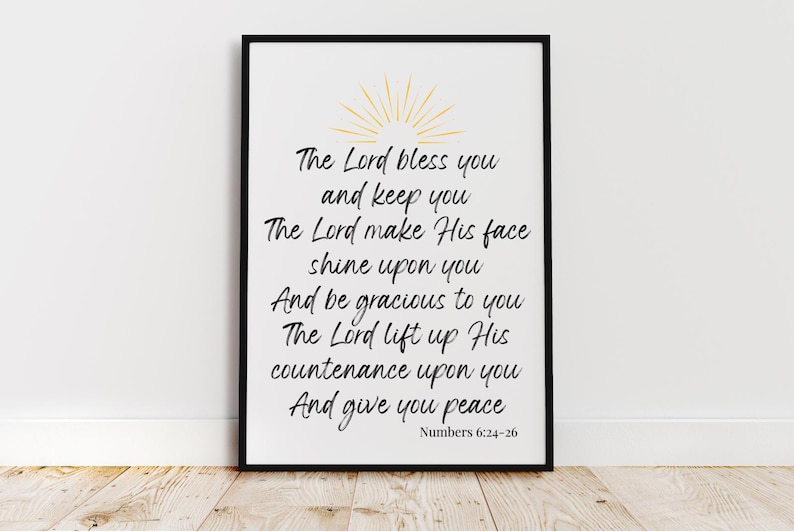 Numbers 6:24-26, the Lord Bless You and Keep You, Let His Face Shine ...