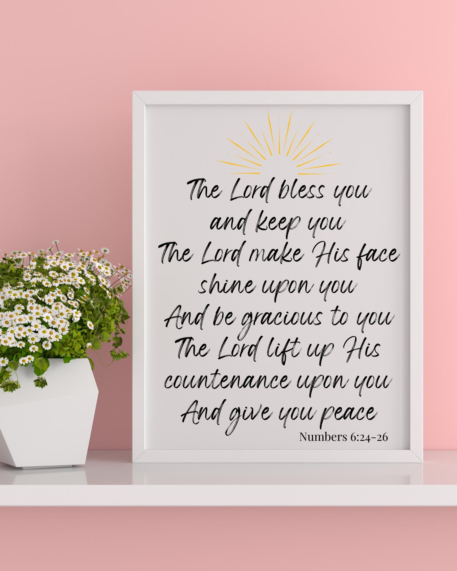 Numbers 6:24-26, the Lord Bless You and Keep You, Let His Face Shine ...