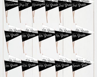 PRINTABLE HIGH SCHOOL First and Last Day of School Pennant/flag 8.5x11 ...