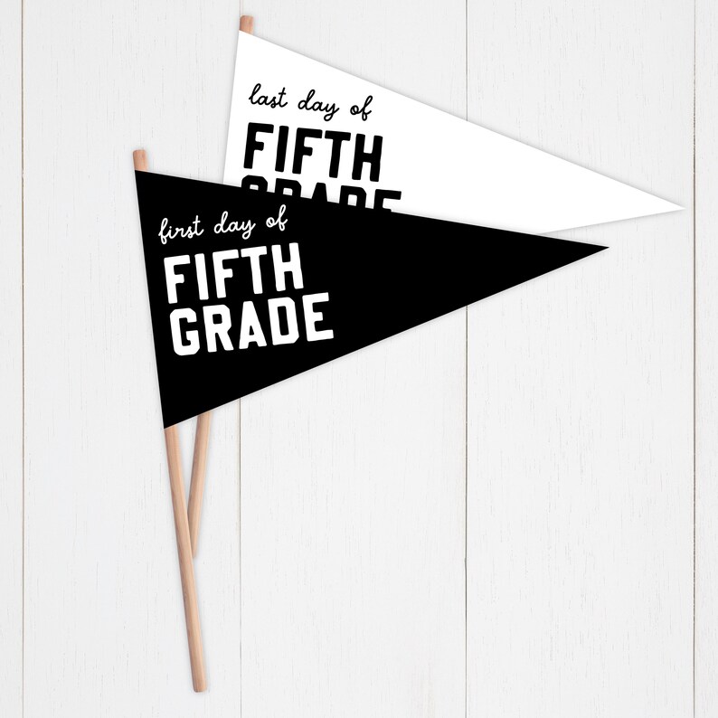 PRINTABLE First and Last Day of Fifth/5th Grade Pennant/flag 8.5x11 ...