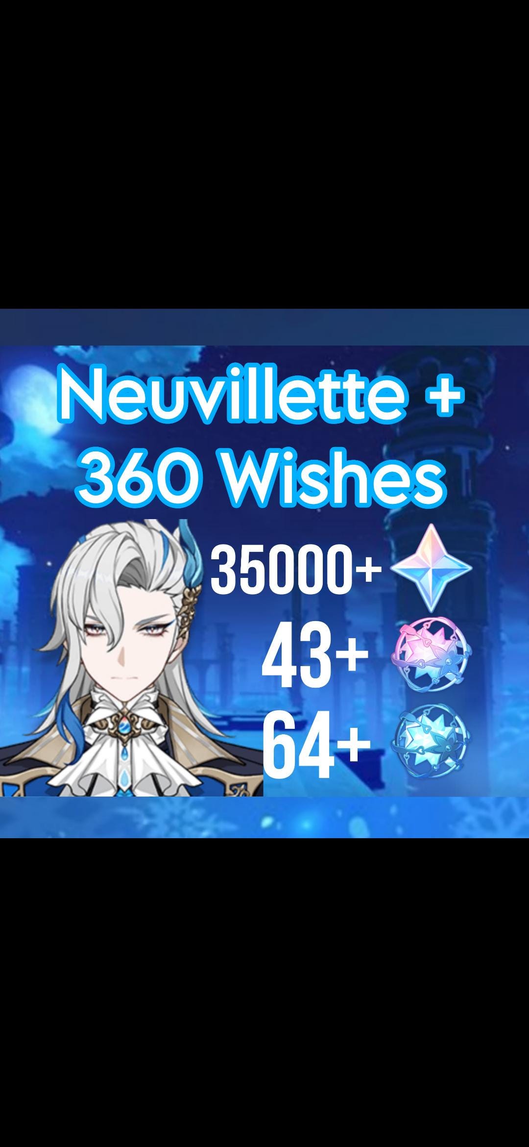 Genshin Impact NA 400 Wishes Neuvillette Account 35000 Primogems AR50 ...