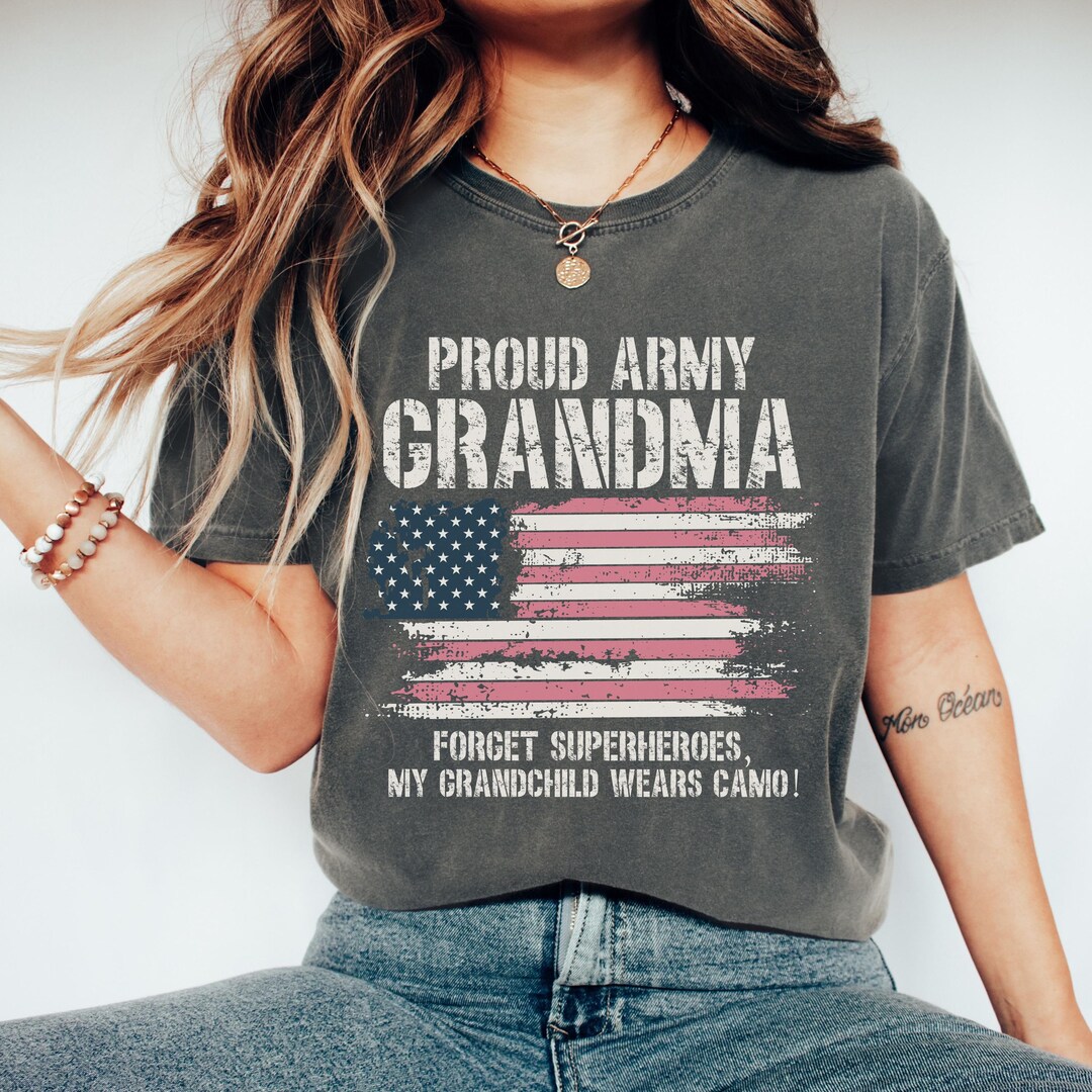 Proud Army Grandma Shirt, Veterans Day Sweatshirt, Deployment Shirt ...