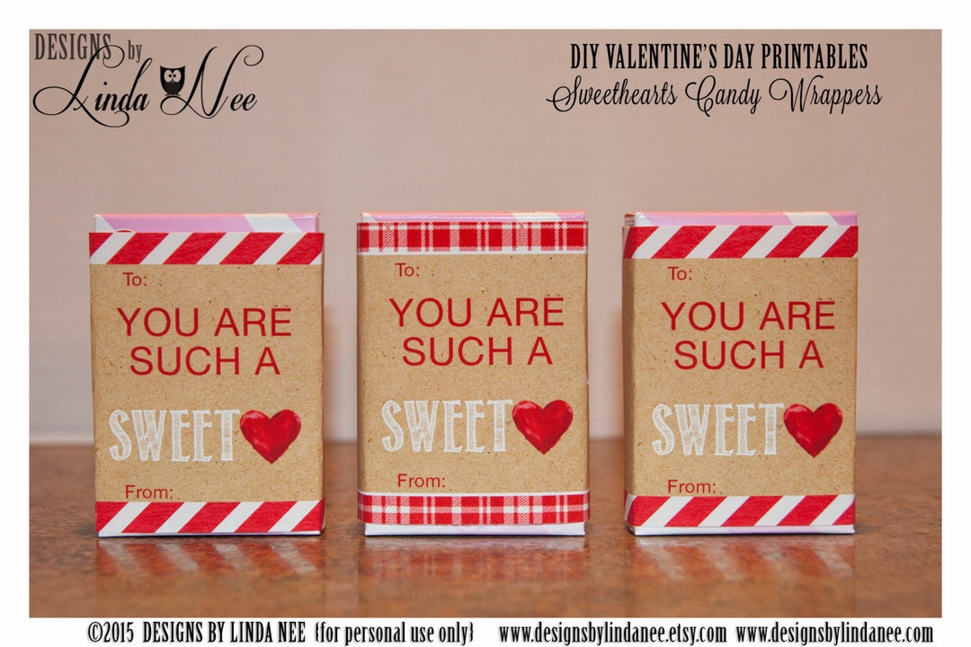Sweethearts Candy Wrappers - You Are Such a SWEET HEART - Candy Labels ...