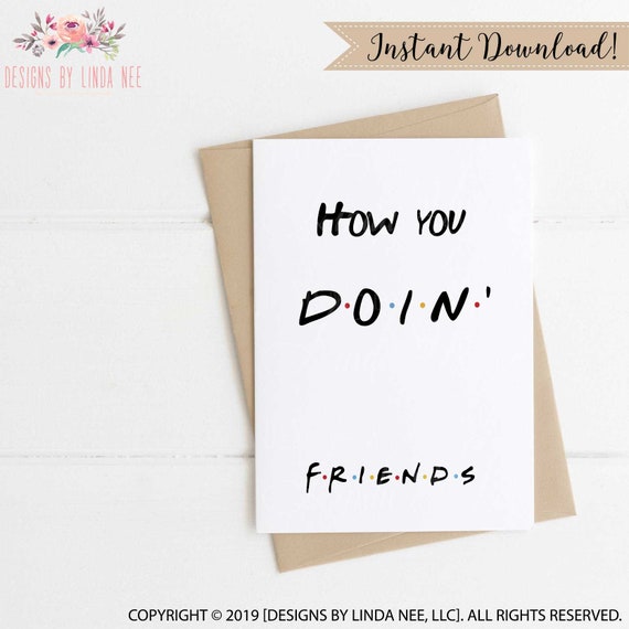 FRIENDS Greeting Card How You Doin' Friends TV Show Quote | Etsy