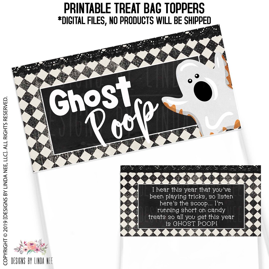 Halloween TREAT BAG Toppers, Ghost POOP, Instant Download, Halloween ...