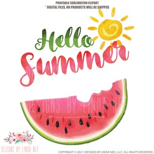Hello Summer Watermelon PNG, PRINTABLE Sublimation Design Download ...