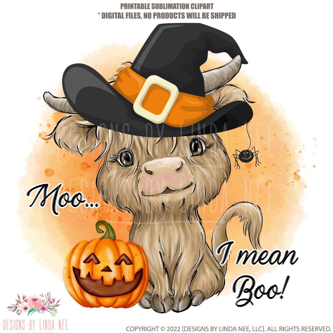 Moo I Mean BOO Cute Halloween Cow PNG, Witch Hat, Pumpkin, Spider ...