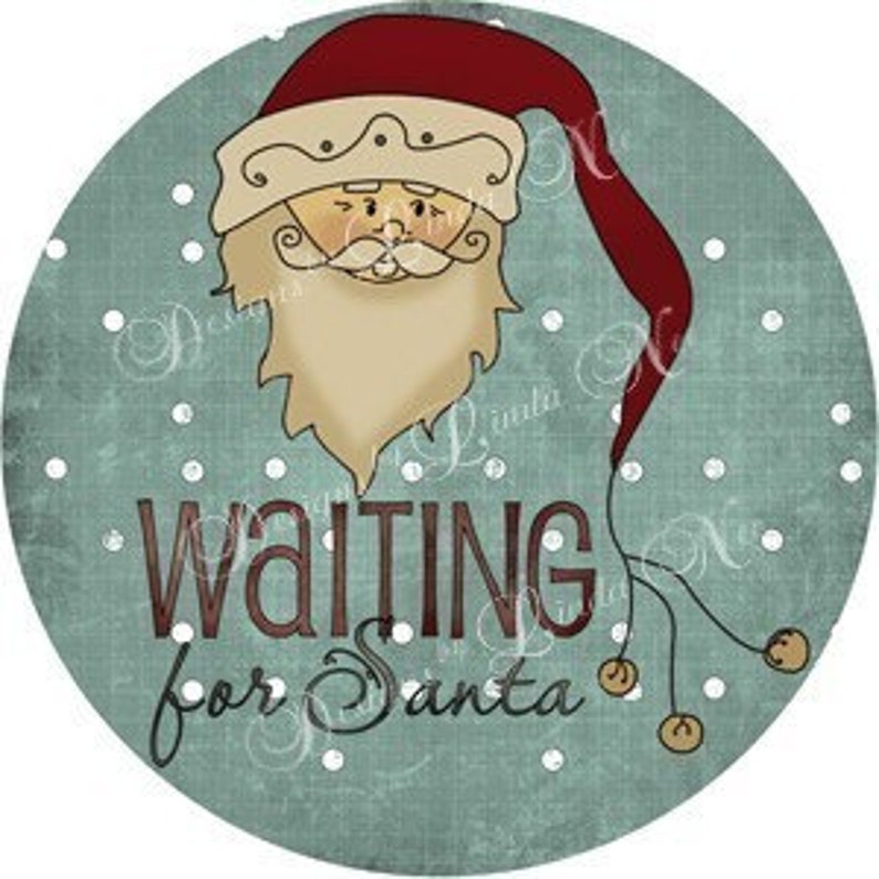 Instant Download Waiting for SANTA 2 Inch Round Images - Etsy