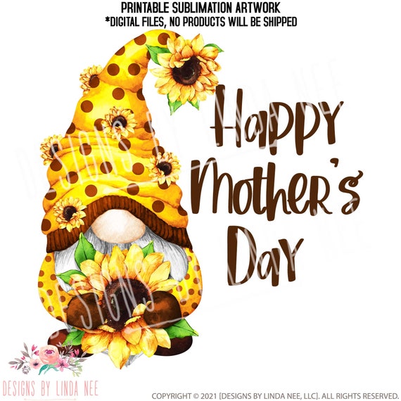 Happy Mother's Day Sunflower Gnome Digital Download | Etsy