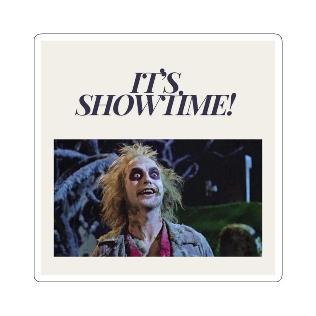 Its Showtime Beetlejuice Sticker - Etsy