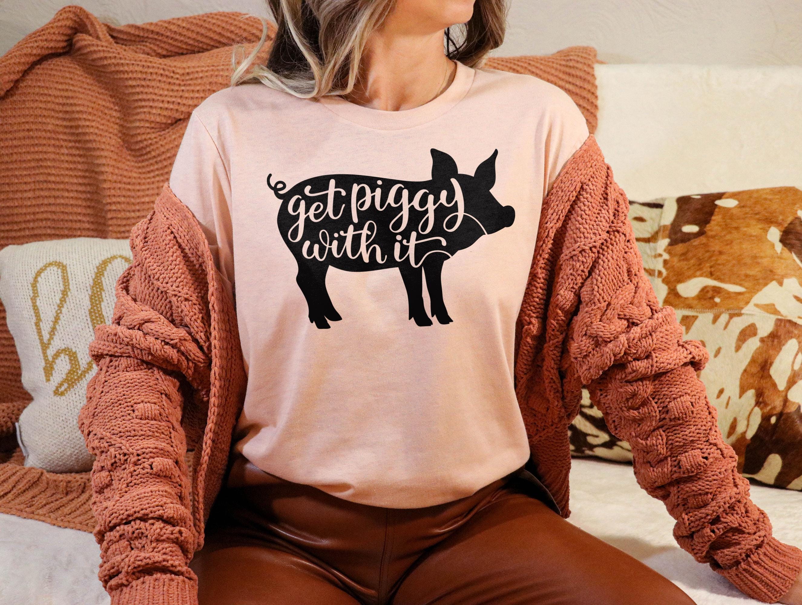 Funny Pig Shirts | Get Piggy With It Tee | Pig Lover Shirt | Gift for ...