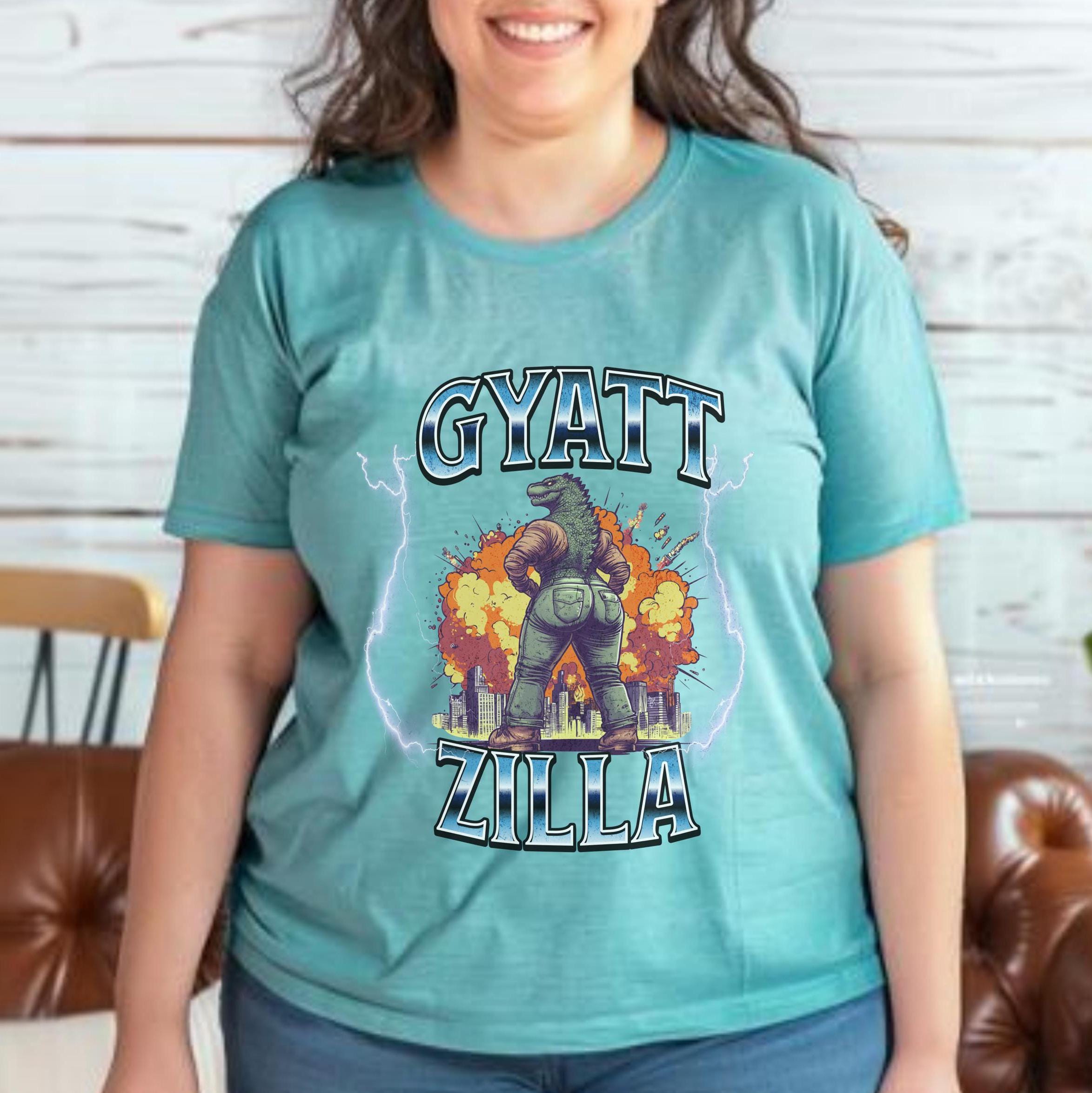 Gyattzilla Unisex Shirt, Super Soft Godzilla Parody T-shirt, Unhinged ...