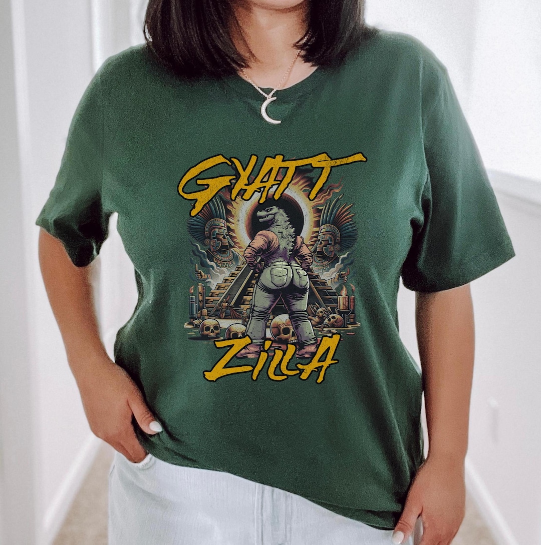 Gyattzilla Unisex T-shirt, Funny Godzilla Parody Super Soft Tee, Gyatt ...