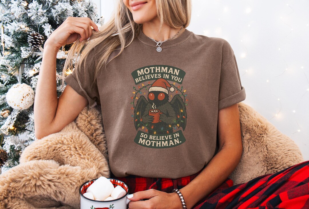 Mothman Believes in You Christmas Comfort Colors® Shirt, Retro Cryptid ...