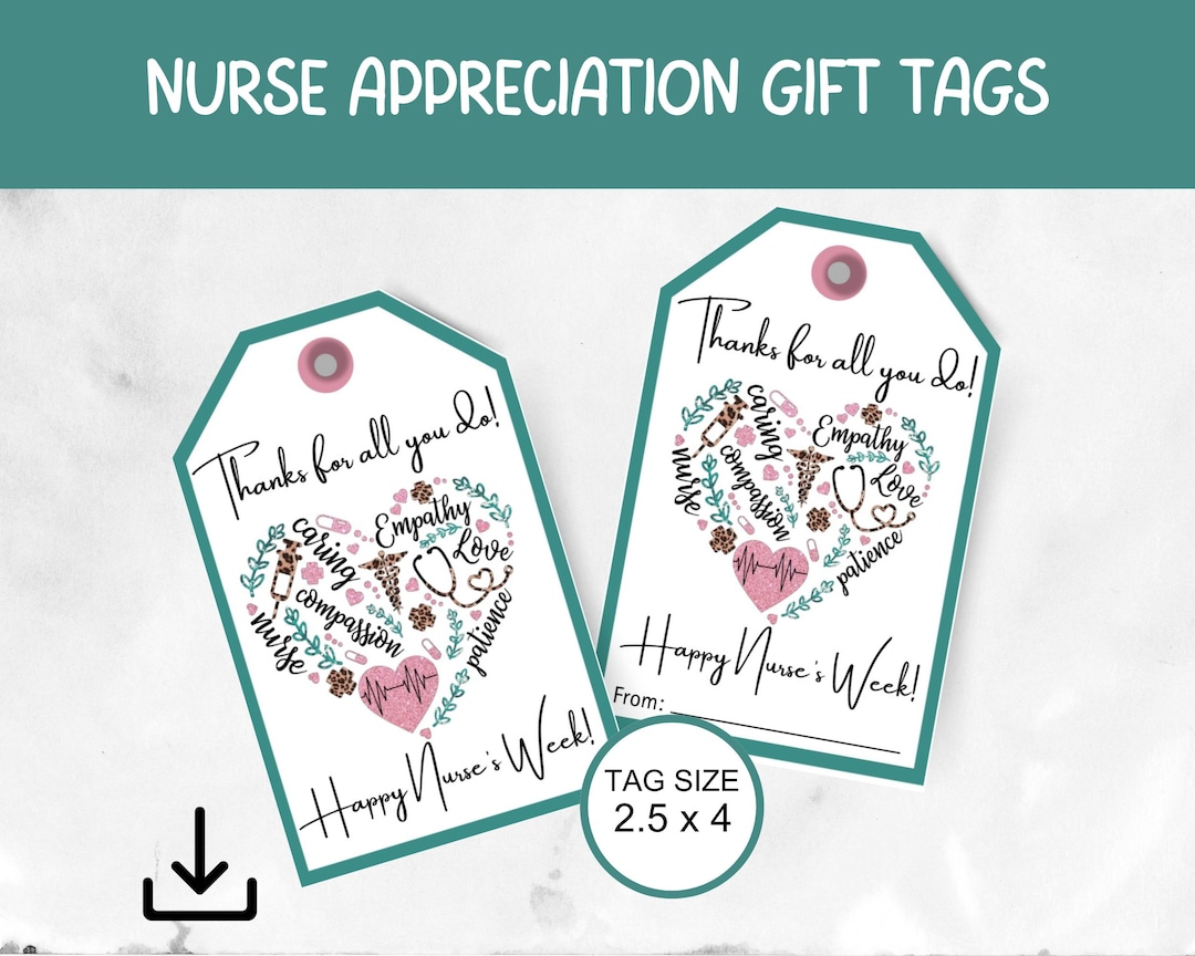 Nurses Week Gift Tags, Nurse Gift Tag Printable Gift Tag for Nurse ...