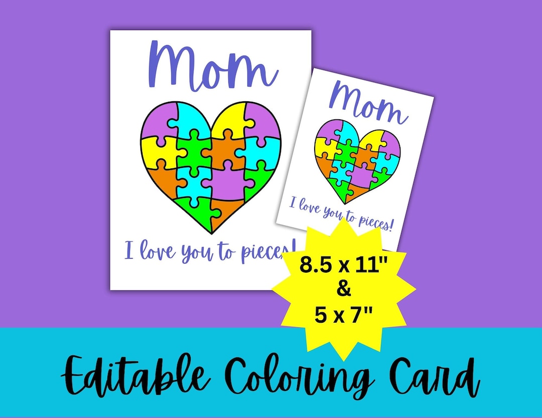 Mom I Love You to Pieces Coloring Page, Easy Mother's Day Craft ...