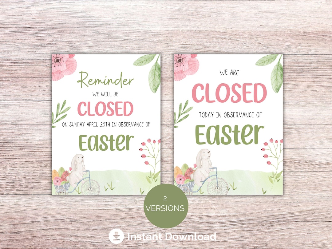 Closed for Easter Sign, We Are Closed Easter Sunday Closed Sign for ...