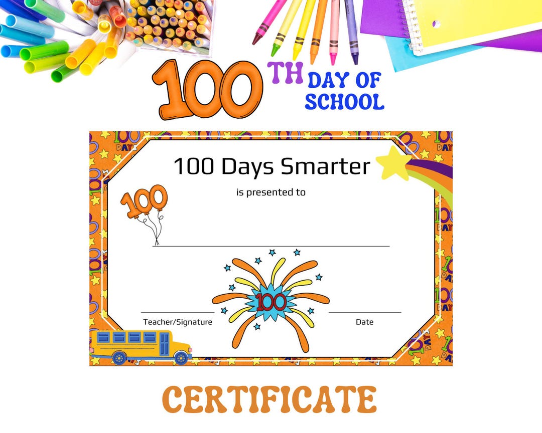 Printable 100th Day of School Certificate, 100 Days Smarter Student ...
