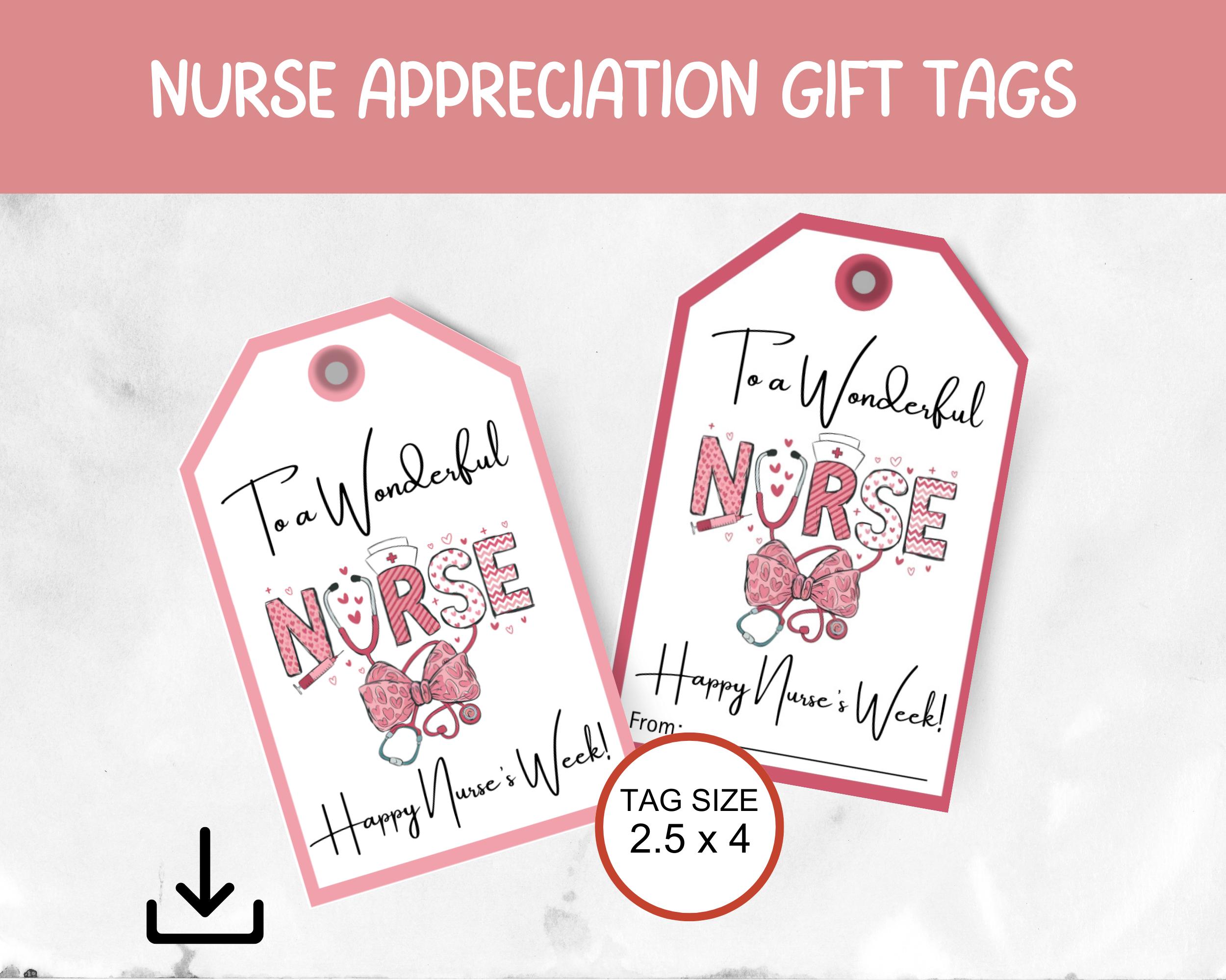 Nurses Week Gift Tags, Nurse Gift Tag Printable Gift Tag for Nurse ...