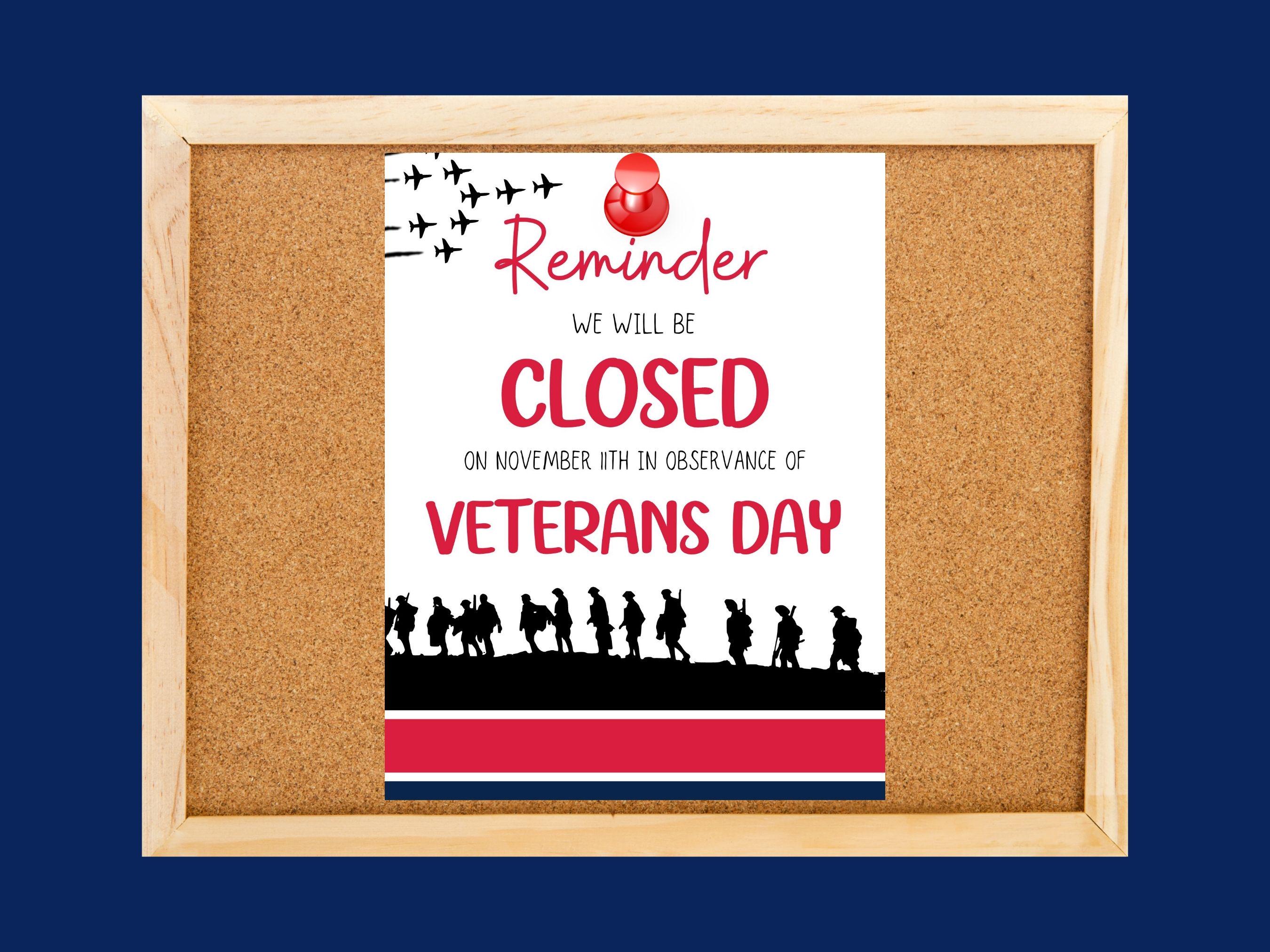 Closed for Veterans Day Printable Sign, Veterans Closure Sign, Store ...