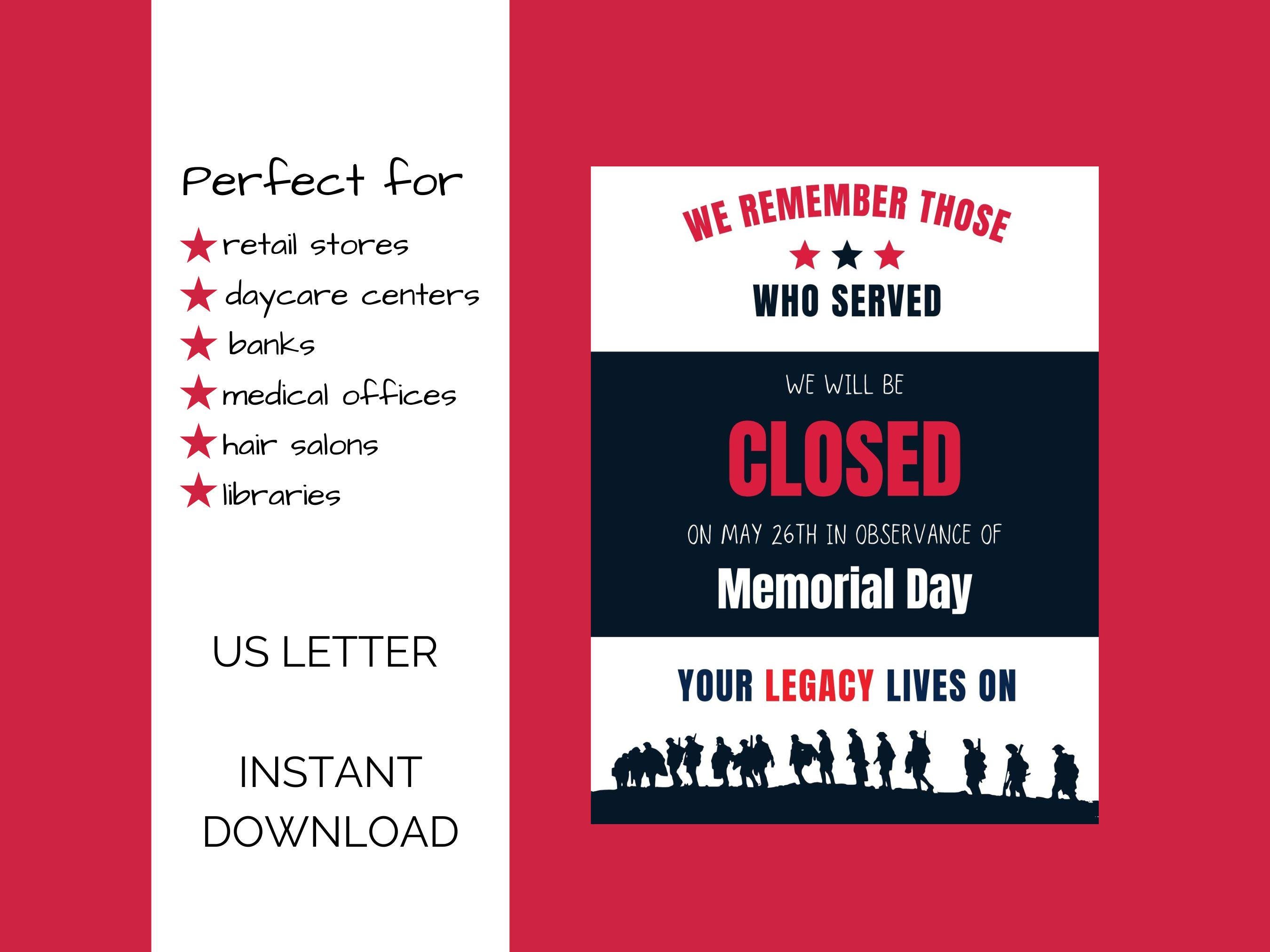 Closed for Memorial Day Sign, Memorial Day Closed Sign for Businesses ...