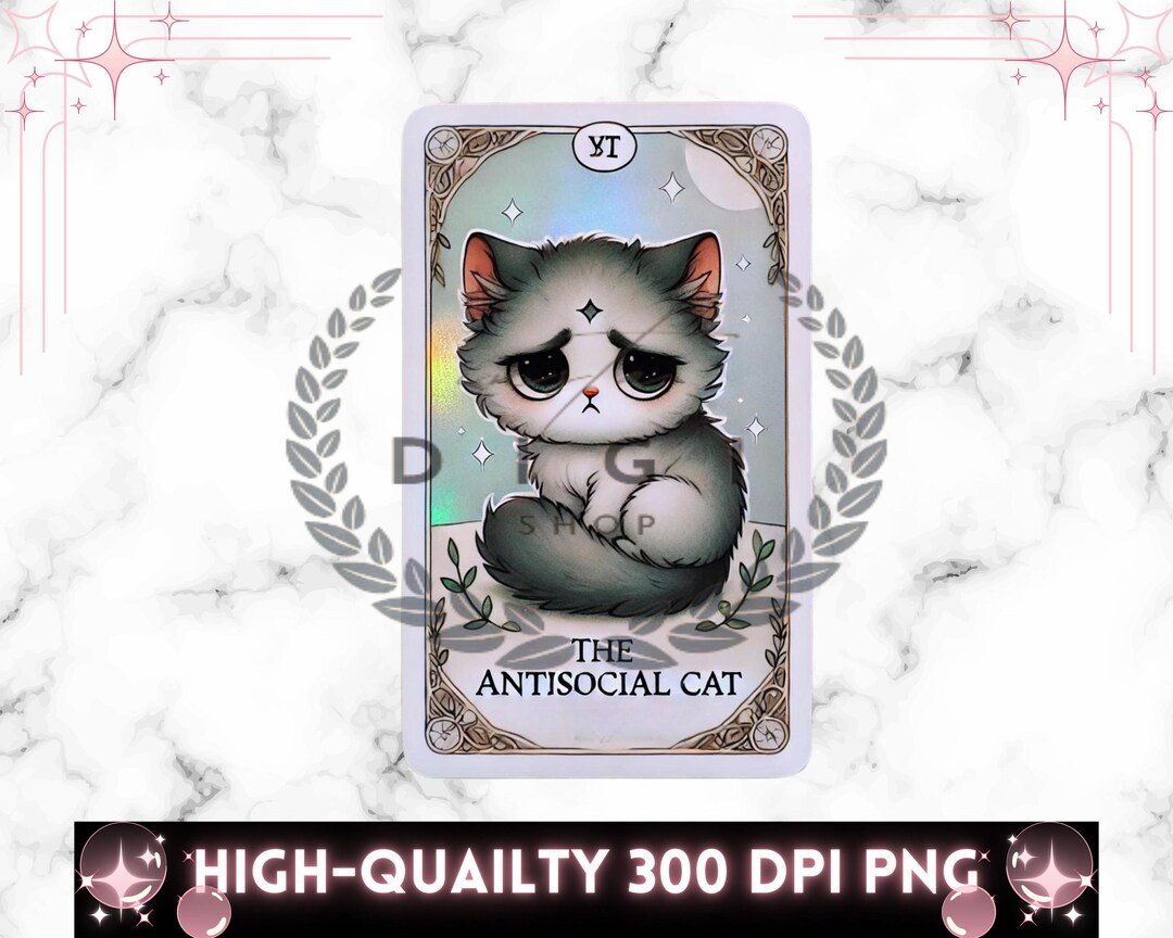 The Anti Social Tarot Card PNG, Cute Cat Sublimation Design, Funny Cat ...