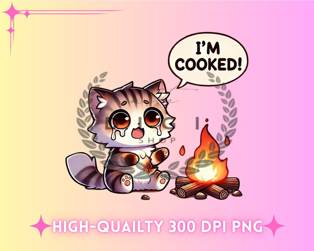 Cute Cat i'm Cooked Clip Art Trendy, Cute, Funny Digital Download for ...