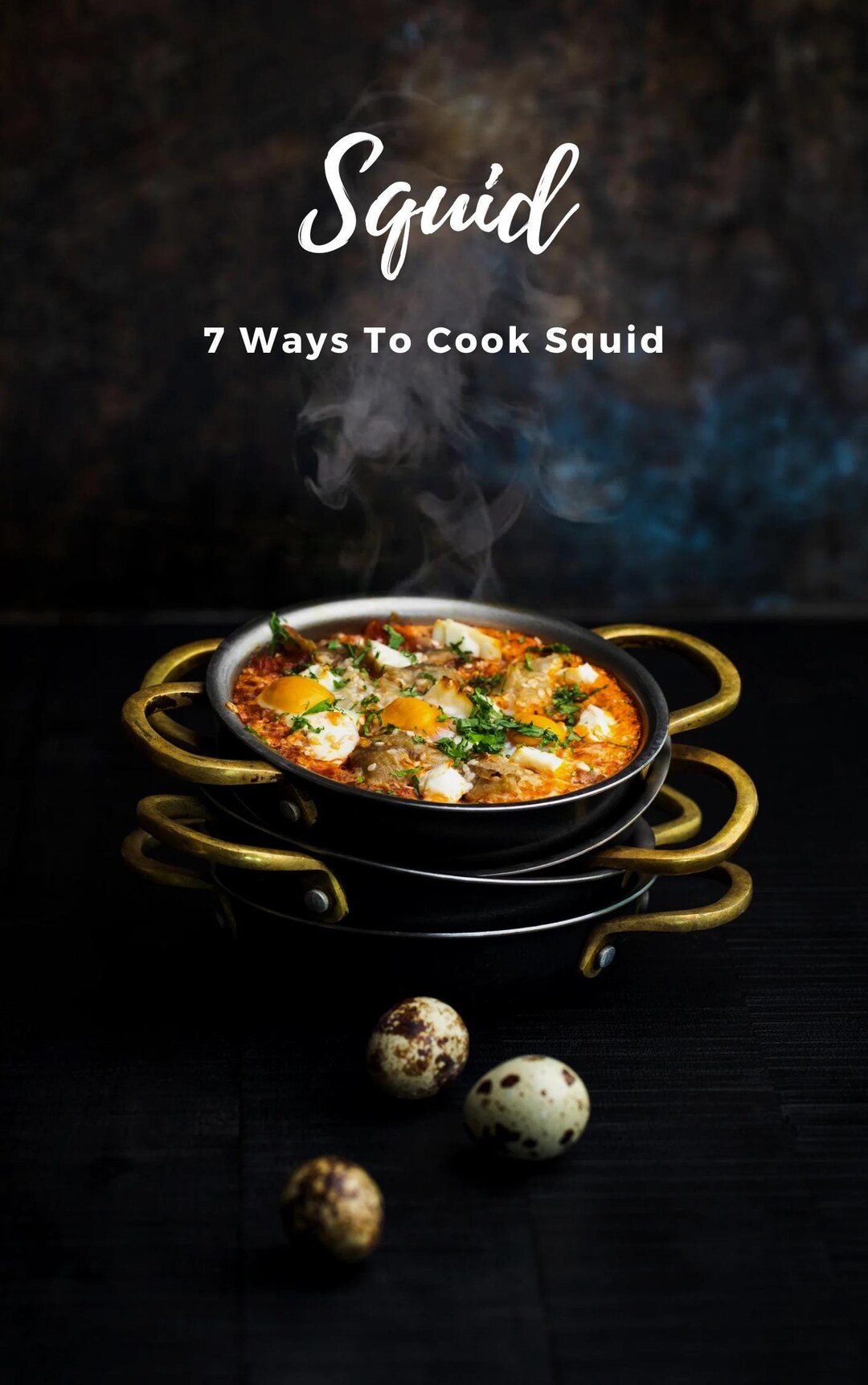 7 Delicious Ways to Cook Squid: Easy Recipes Ebook | Seafood Cooking ...